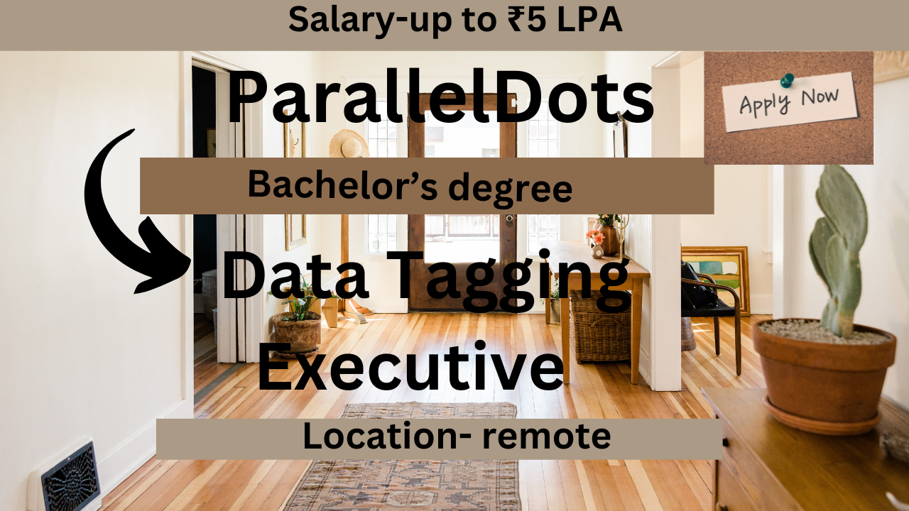 ParallelDots is hiring Data Tagging Executive; know how to apply | HackWorms